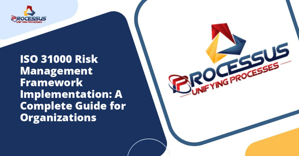 ISO 31000 Risk Management Framework Implementation: A Complete Guide ...